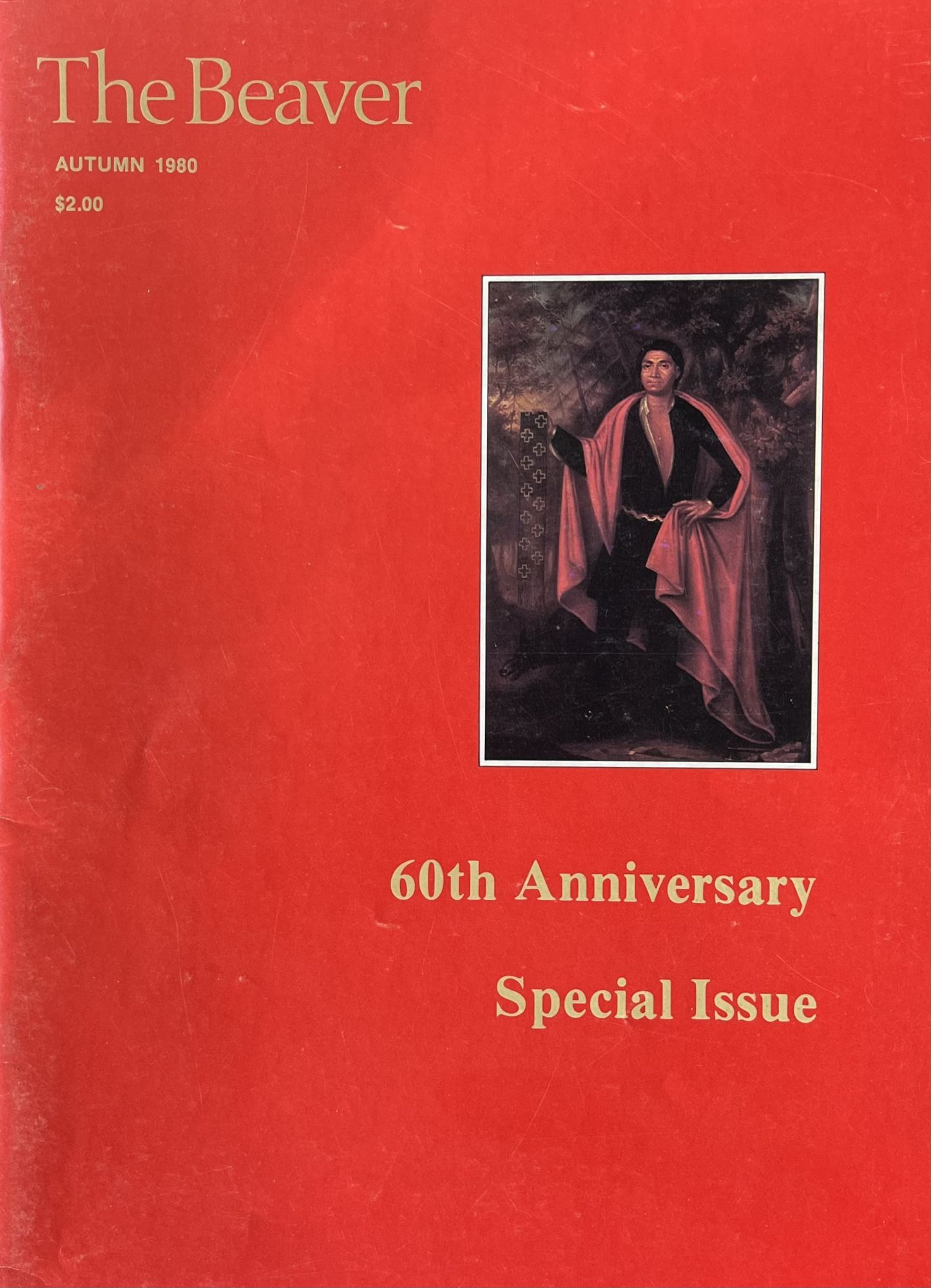 The Beaver: Magazine of the North, Autumn 1980 60th Anniversary Special ...